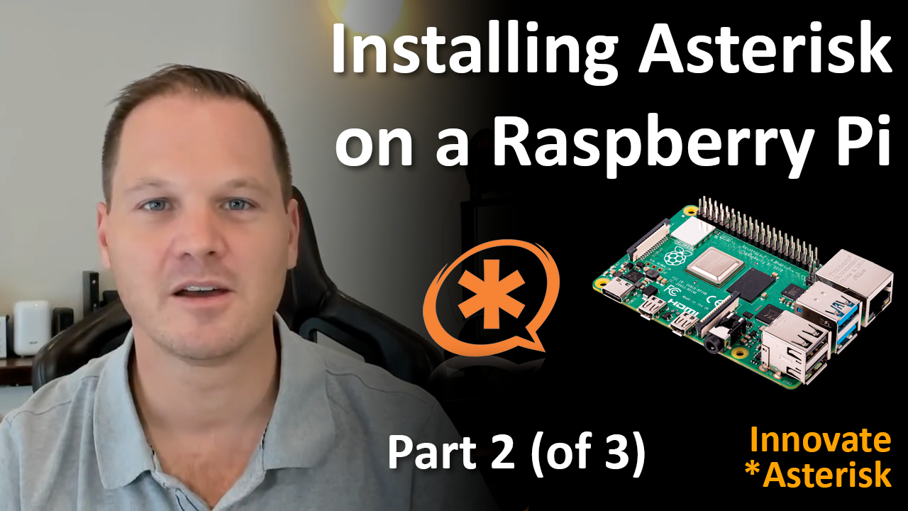 S1e2 Installing Asterisk On A Raspberry Pi Part 2 Of 3 Innovate Asterisk